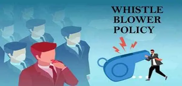 What is whistle Blowing Policy meaning in business, define whistleblower, types of whistle blowing